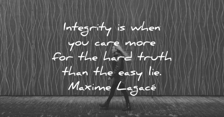 100 Integrity Quotes That Will Make You Strong