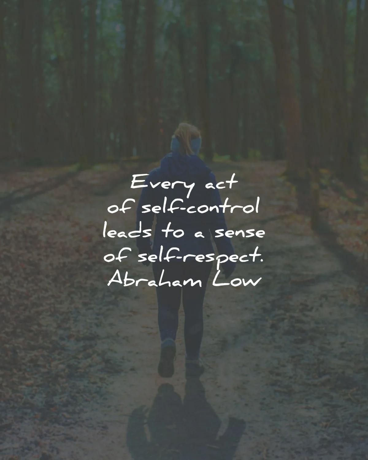 70 Self-Control Quotes To Gain Self-Mastery