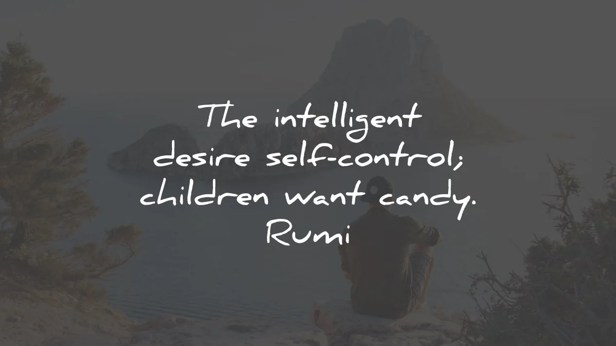 70 Self-Control Quotes To Gain Self-Mastery